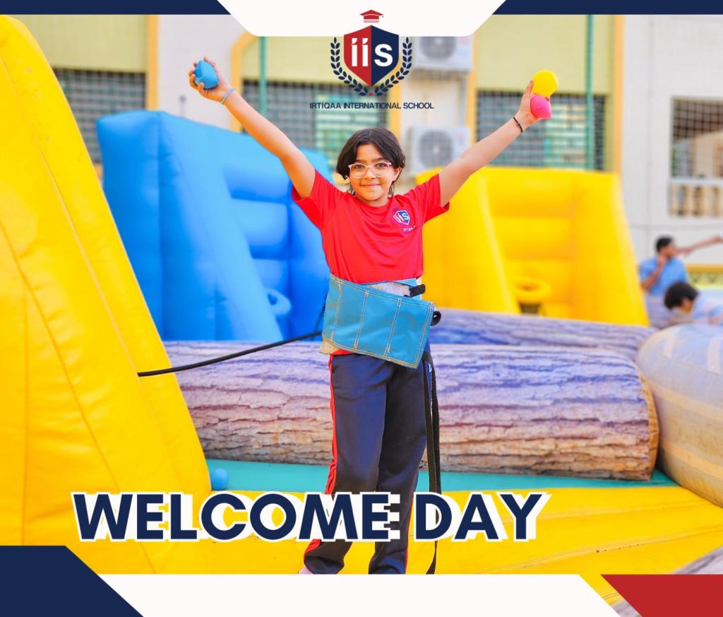 Welcome Day – Irtiqaa International School