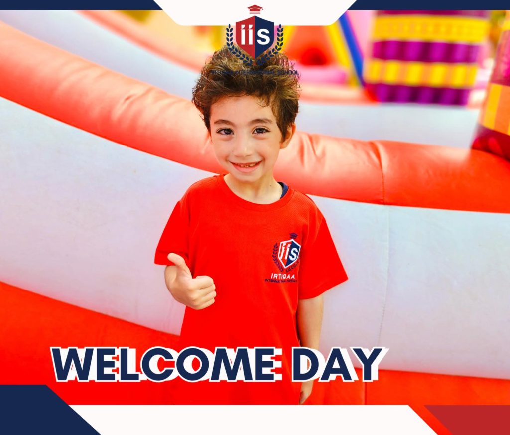 Welcome Day – Irtiqaa International School