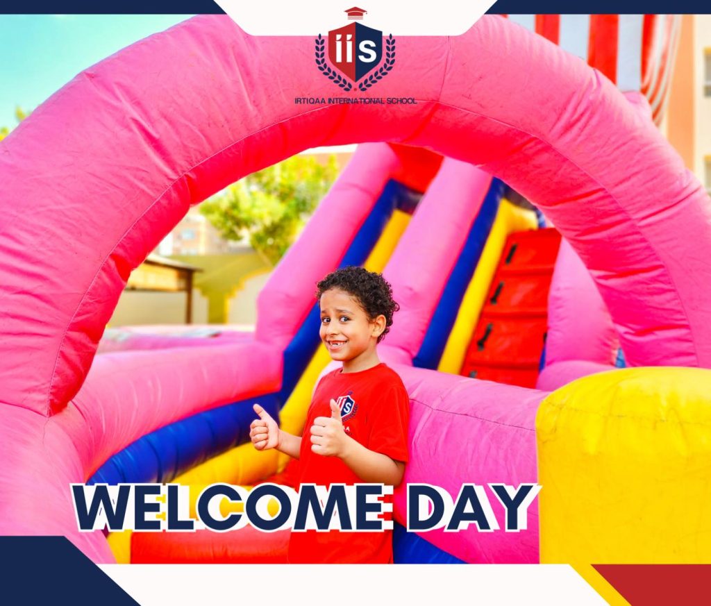 Welcome Day – Irtiqaa International School